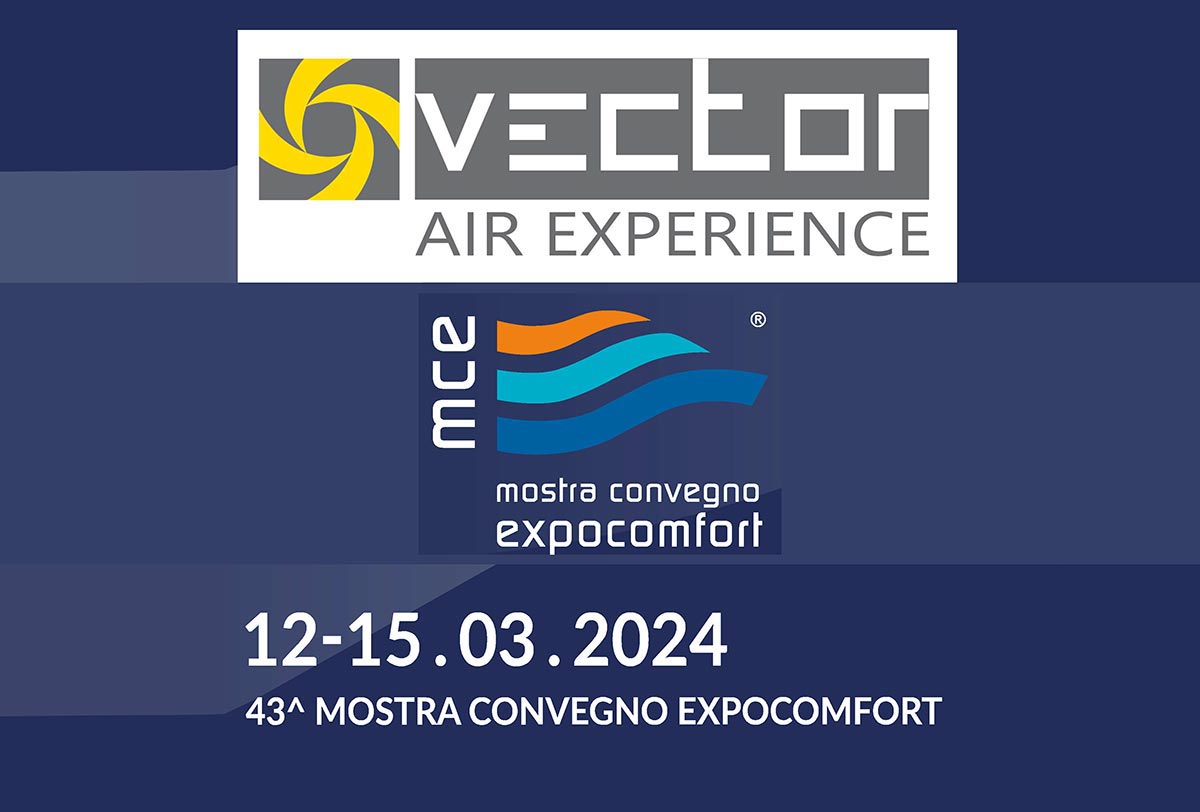 VECTOR alla Fiera MCE 2024 - Vector